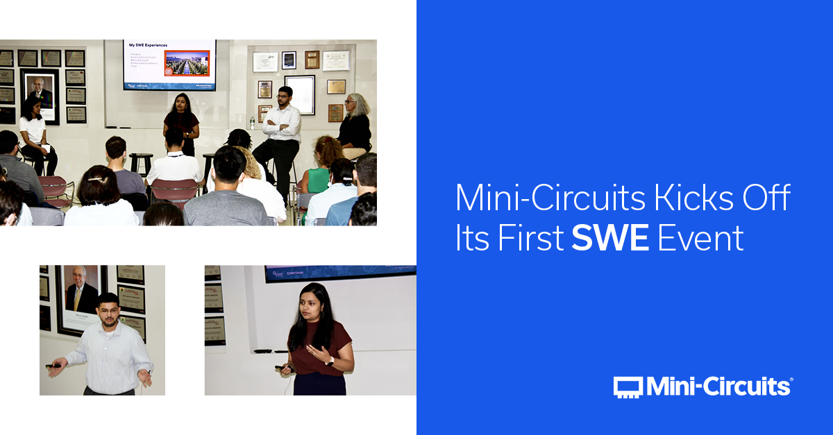 Mini-Circuits Kicks Off Its First SWE Event - Mini-Circuits Blog
