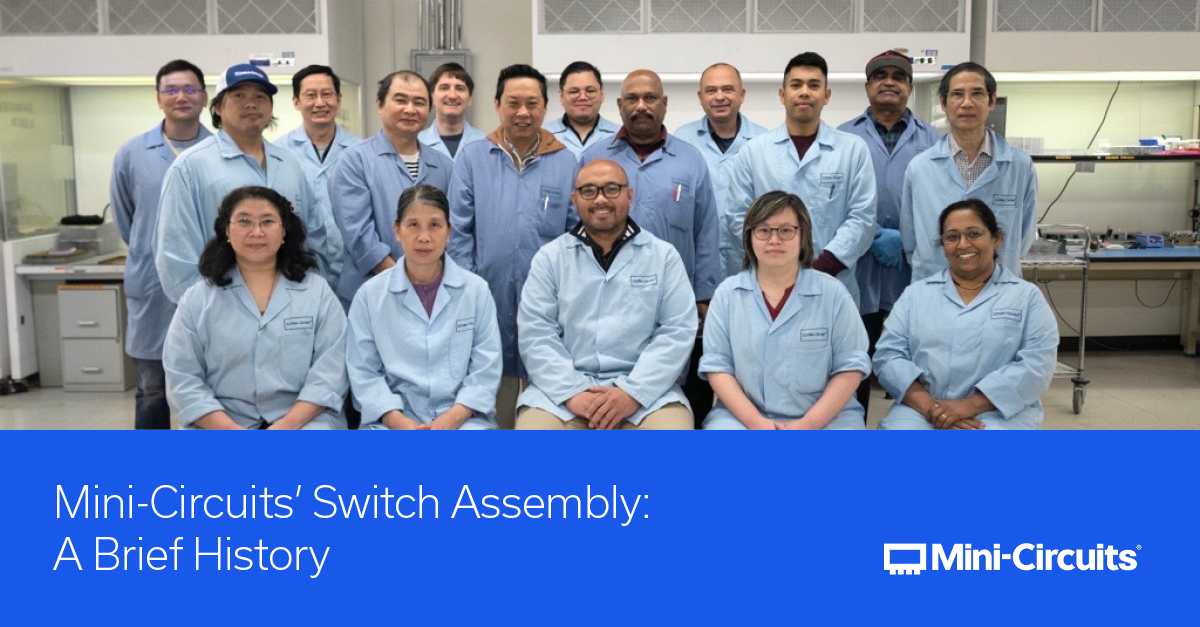 Switch Assembly: A Brief History - Mini-Circuits Blog